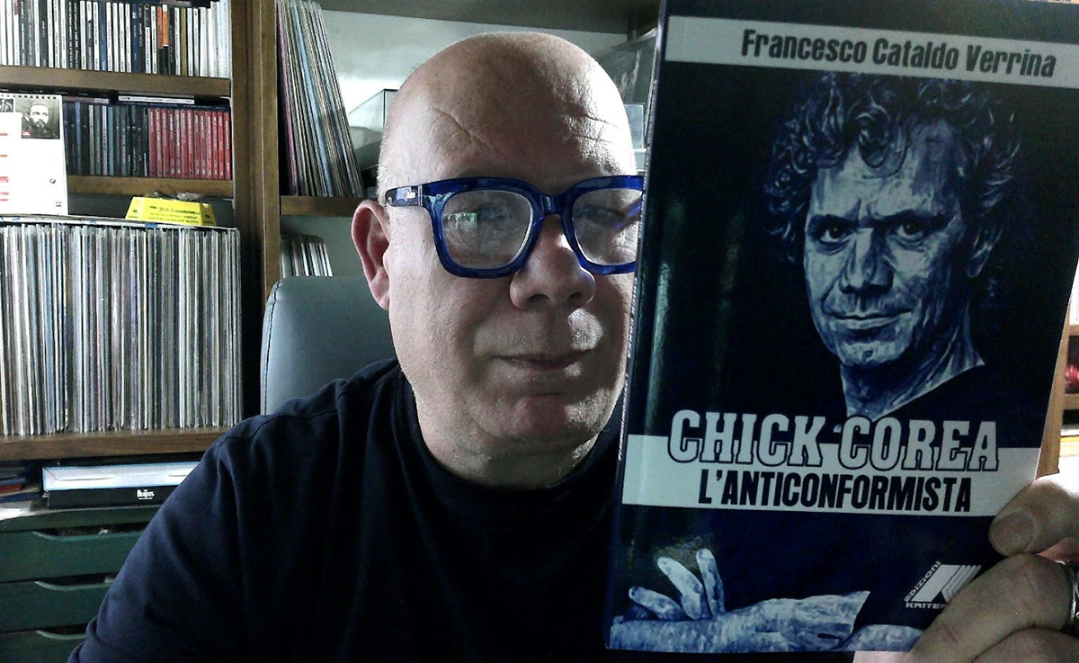 Francesco Cataldo Verrina racconta di «Chick Corea, l’anticonformista ...